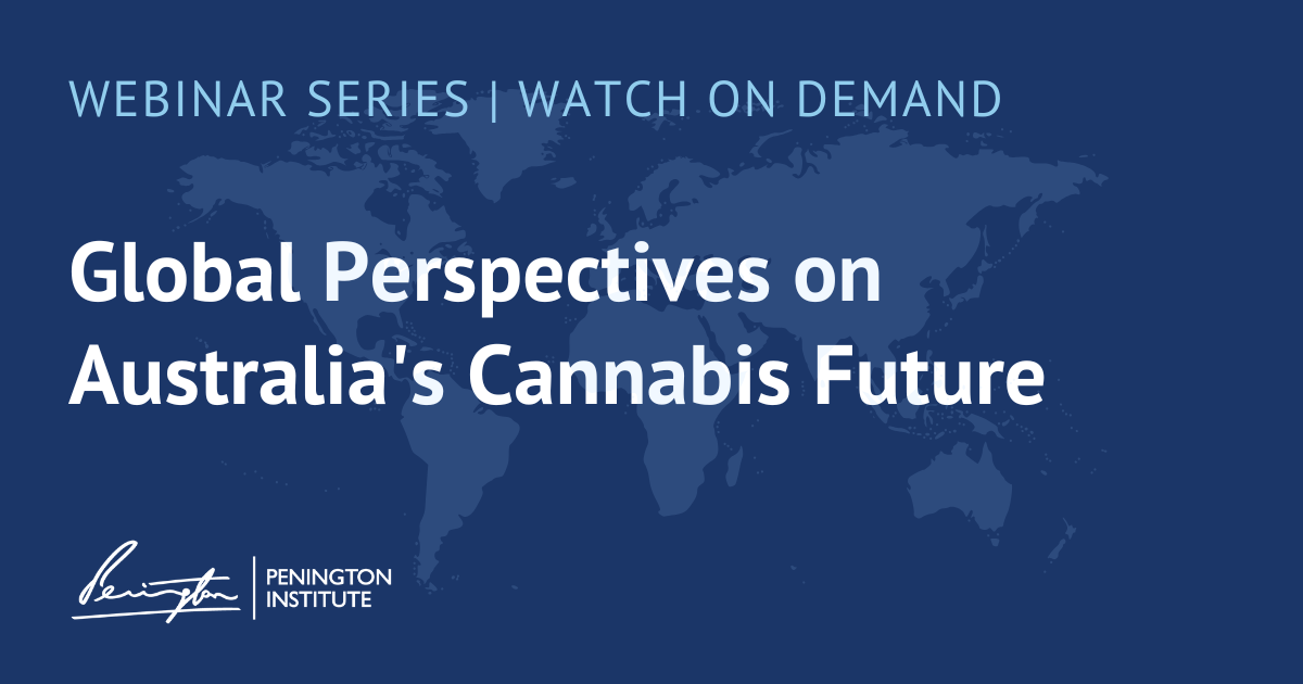 Webinar series: Global Perspectives on Australia's Cannabis Future ...